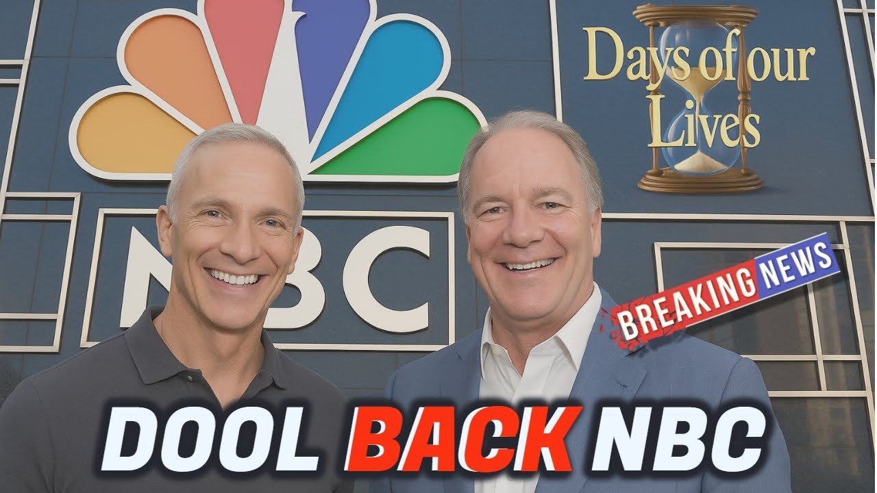 Days of our lives spoilers: BIG RUMOR, DOOL Return to NBC Next Year🔥📺😱